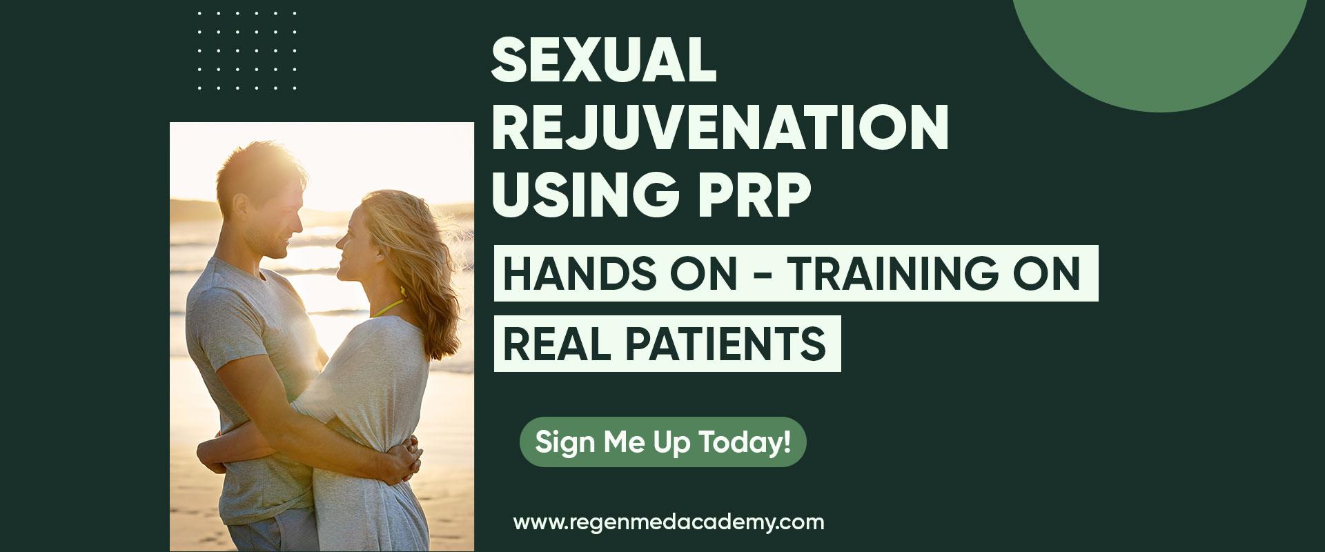 Sexual Rejuvenation Using Platelet Rich Plasma Prp Regen Med Academy