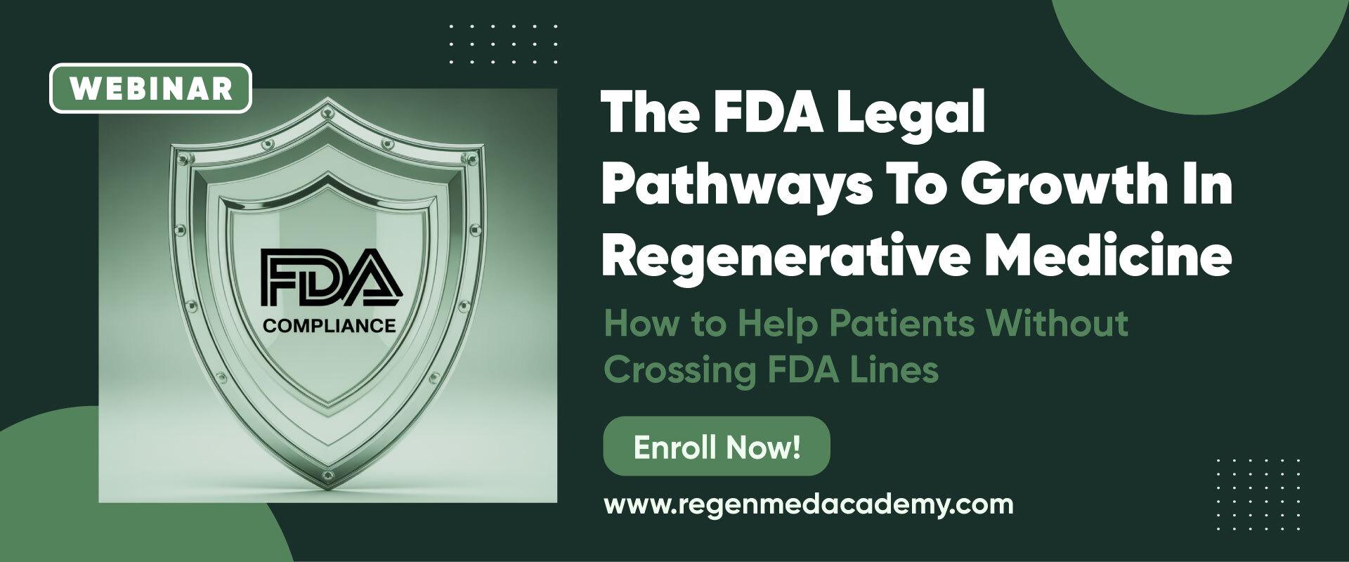 FDA Legal Pathways to Growth in Regenerative Medicine | Regulatory ...